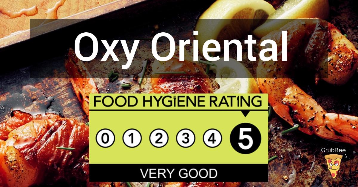 Oxy Oriental in Oxford City - Food Hygiene Rating